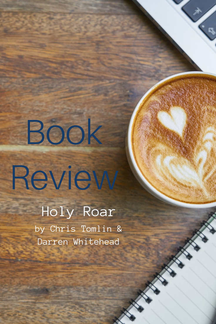 Holy Roar-Book Review-PT | Everyday Walk